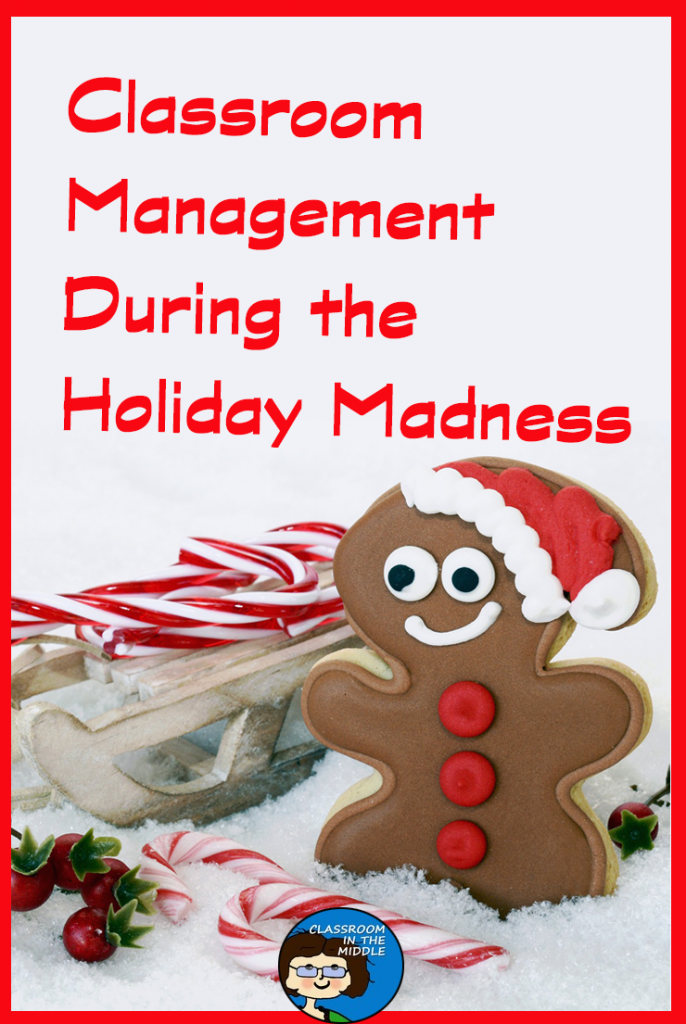 Classroom Management During the Holiday Madness