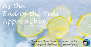 As the End of the Year Approaches