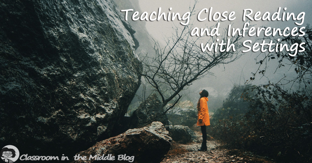 Seven Posts with Teaching Ideas for Close Reading