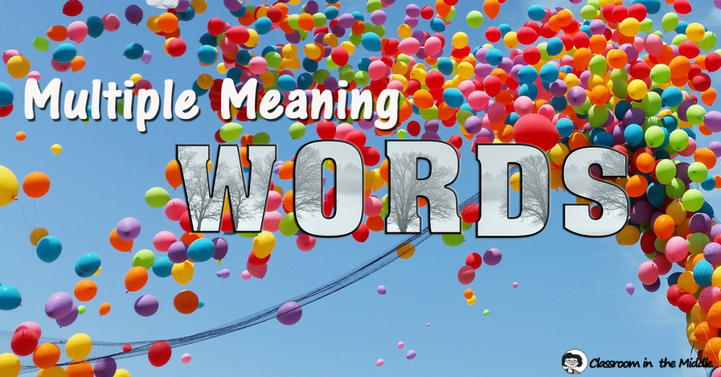 Multiple Meaning Words for the Middle Grades