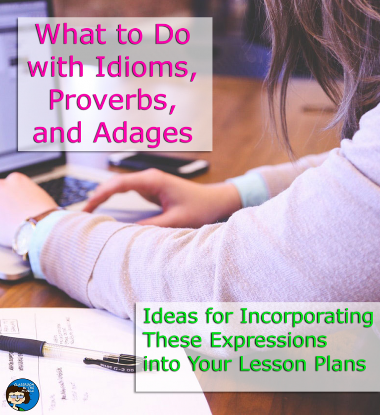 What to Do with Idioms, Proverbs, and Adages