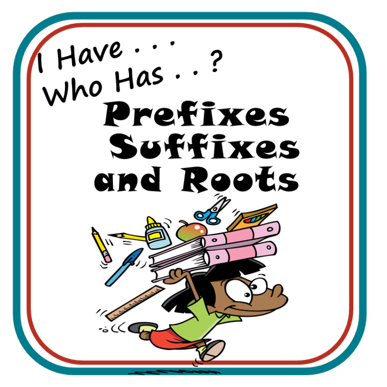 Prefixes, Suffixes, and Roots – Classroom Activities to Try Now