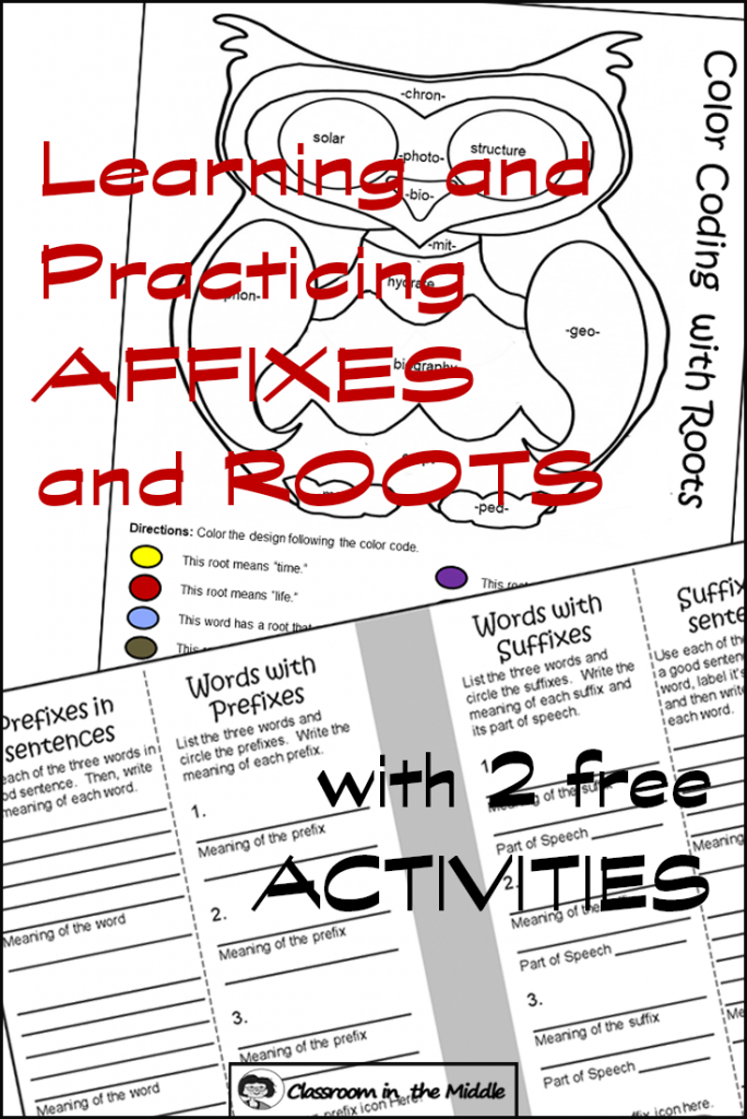 Learning and Practicing Affixes and Roots – with 2 Free Activities