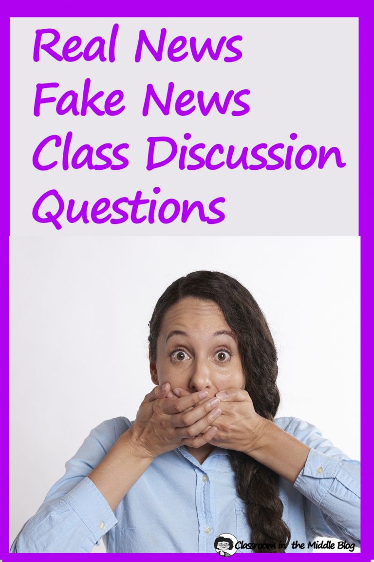 Real News / Fake News – Discussion Questions