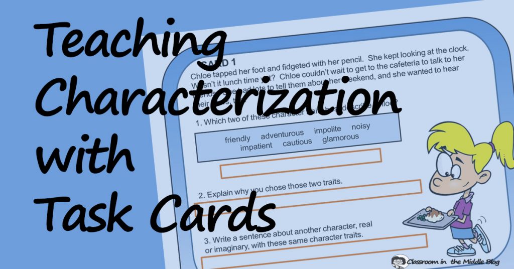 Teaching Characterization with Task Cards