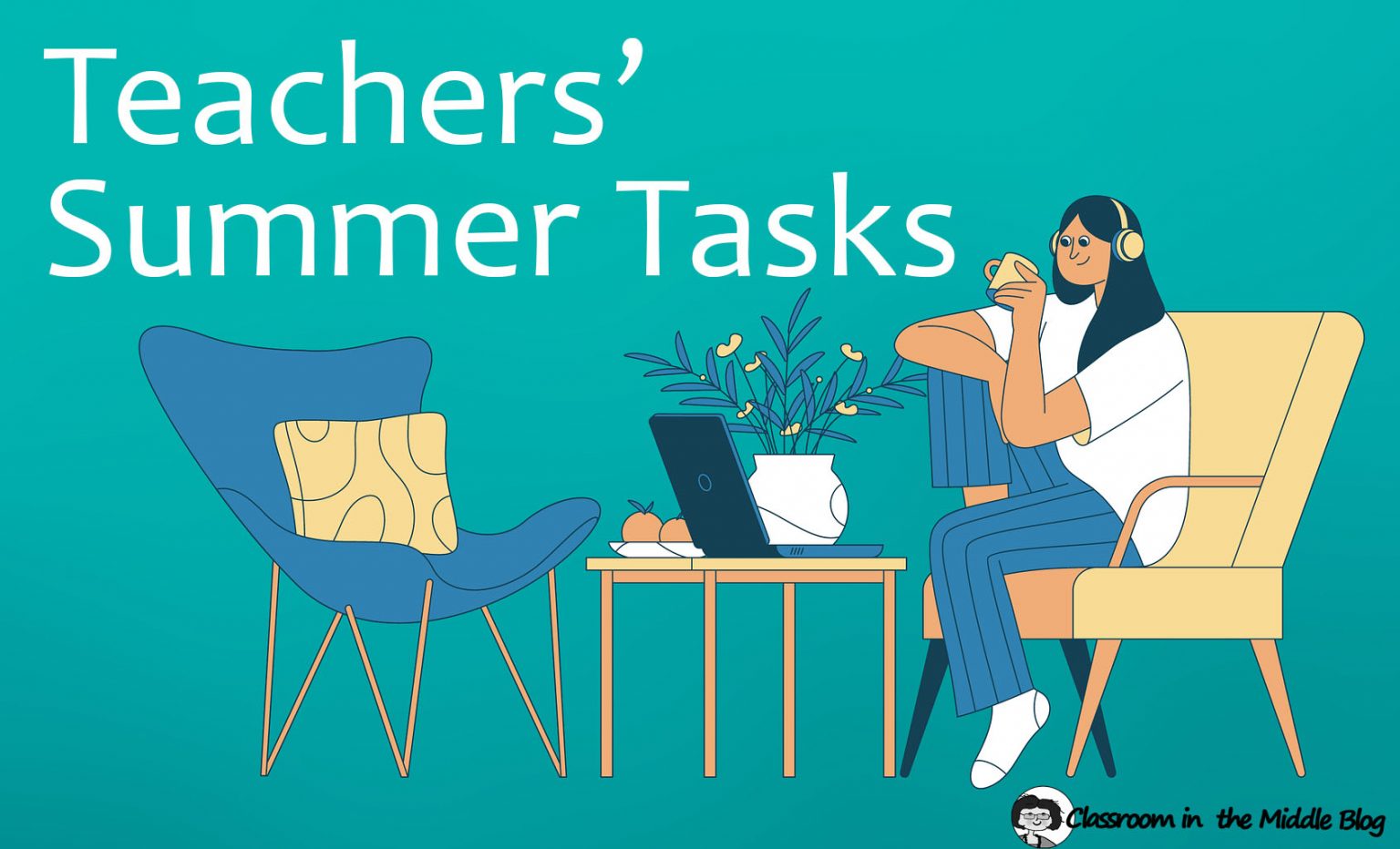Teachers’ Summer Tasks