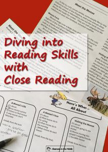 Diving into Reading Skills with Close Reading